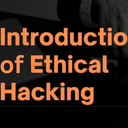 Stream episode Introduction Of Ethical Hacking by Narang Yadav podcast ... Stream episode Introduction Of Ethical Hacking by Narang Yadav podcast ...