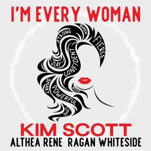 Stream Kim Scott : I'm Every Woman by SmoothJazz.com Global | Listen ...