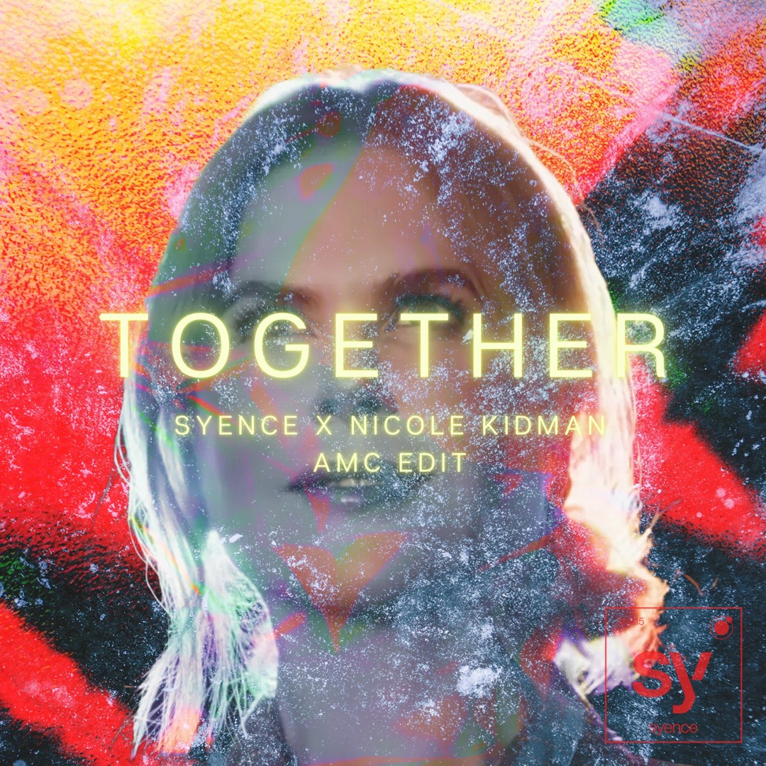 Stream together (syence X Nicole Kidman AMC Edit) by syence | Listen ...