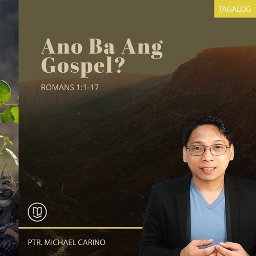 Stream Ano ba ang Gospel? by Christian Bible Church of the Philippines ...