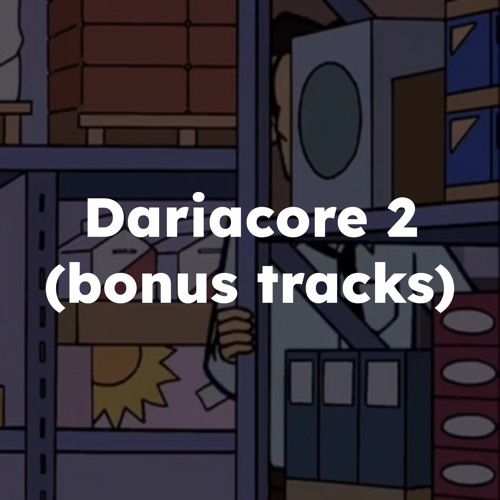 Stream ㅤ | Listen to dariacore 2: enter here, hell to the left (bonus ...