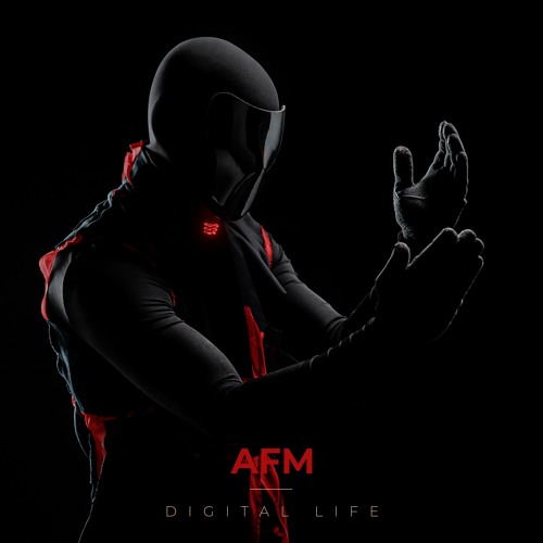Stream AFM - Digital Life by AFM | Listen online for free on SoundCloud
