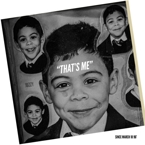 Stream THAT'S ME - JUZZY by JUZZY | Listen online for free on SoundCloud