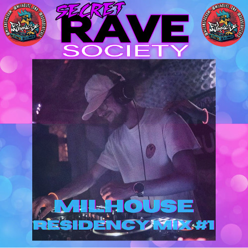 Stream SRS Residency Mix #1 - Milhouse by Secret Rave Society | Listen online for free on SoundCloud