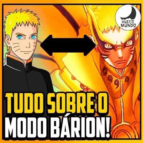 Stream episode CONHEÇA O MODO BÁRION! A Nova Transformação Do Naruto ...