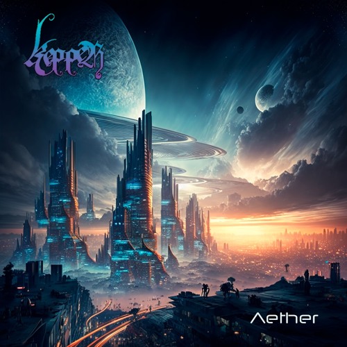 Stream Kepper - Aether by Kepper | Listen online for free on SoundCloud