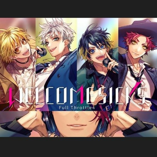 Stream FT4 (YUI, RIO, MEGU, DAI, IV) - WELCOME SICKS (Full Throttle4)【HoneyWorks】 by fies ...