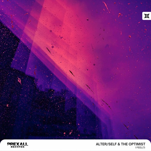 Stream i feel (?)- w/ the optimist by ALTER/SELF | Listen online for ...
