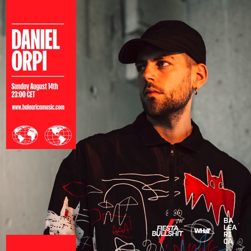 Stream #005 Daniel Orpi @ Fiesta & Bullshit Radioshow x WHaT by WHaT | Listen online for free on ...