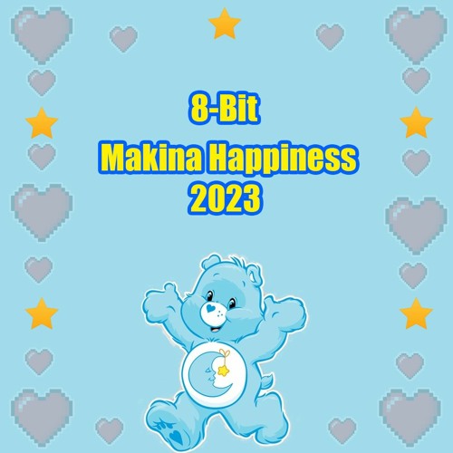 Stream 8-Bit Makina Happiness 2023 by Punky Brewstar/Vince Edward/vin-E ...