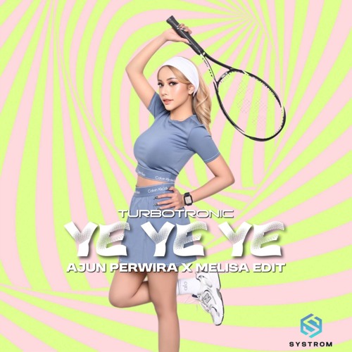 Stream YE YE YE - Ajun Perwira X Melisa EDIT by Dj Melisaa | Listen ...