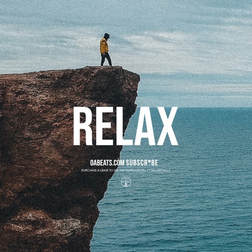 Stream RELAX ᴼᴬᵇᵉᵃᵗˢ Chill Type Beat x Trip-Hop & Downtempo ...