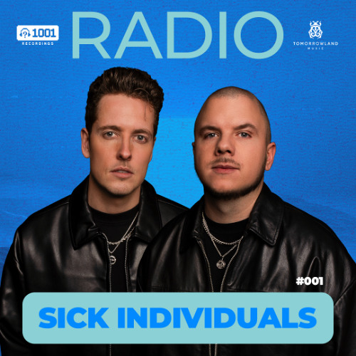SICK INDIVIDUALS - 1001 Recordings Radio 001 2025-07-30
