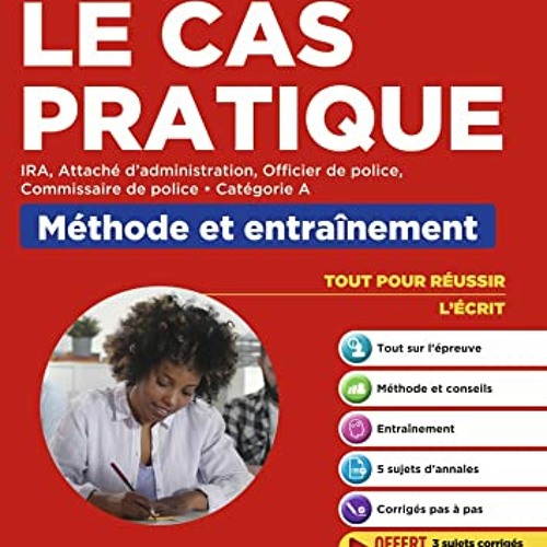 Stream Télécharger Cas pratique - Catégorie A - Méthode et Entraînement ...