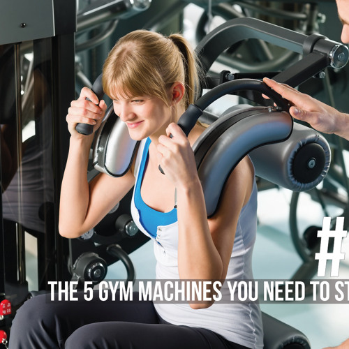 Stream 2455: The 5 Gym Machines You Need to Stop Using ASAP by Mind ...