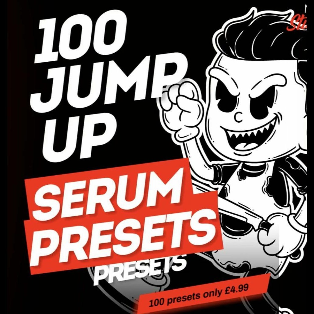 Stream 100 JUMP UP PRESETS 🚨 MILK STUDIO JUMP UP SERUM PRESETS (+ WAV ...
