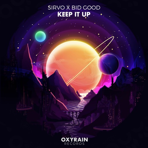 Stream Sirvo X Bid Good - Keep It Up by SIRVO | Listen online for free ...