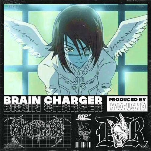 Stream BRAIN CHARGER by 対人KYOFUSHO (DJ POLYTRON) | Listen online for ...