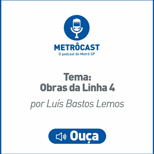 Stream Empreendimento da Linha 4-Amarela by METROCAST | Listen online ...