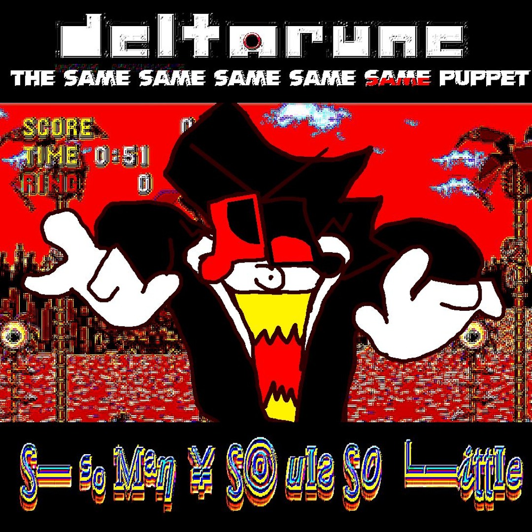 Stream S- Sₒ Mᵃn Y Sⓞ Ulꙅ SO L - Ittle - [Static's x5SAME puppet] by ...