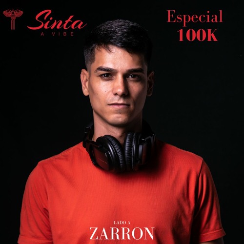 Stream Especial 100k Lado A by Zarron | Listen online for free on ...