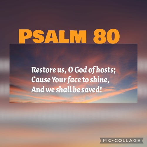 Stream Psalm 80 - Prayer For Israel’s Restoration by COGA Knows His ...