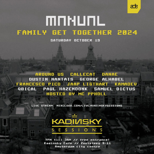 Stream Danae @ ADE Manual Family Get Together | 19 October 2024 by ...