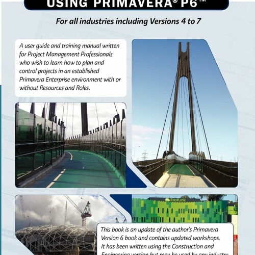 Stream [EBOOK] Project Planning Control Using Primavera P6: For all ...