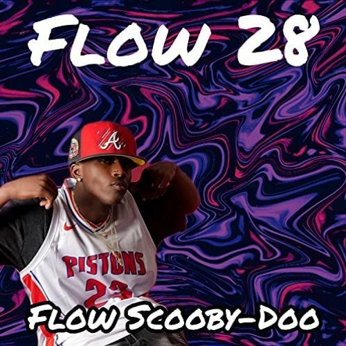 Stream Flow Scooby-Doo by Flow 28 | Listen online for free on SoundCloud