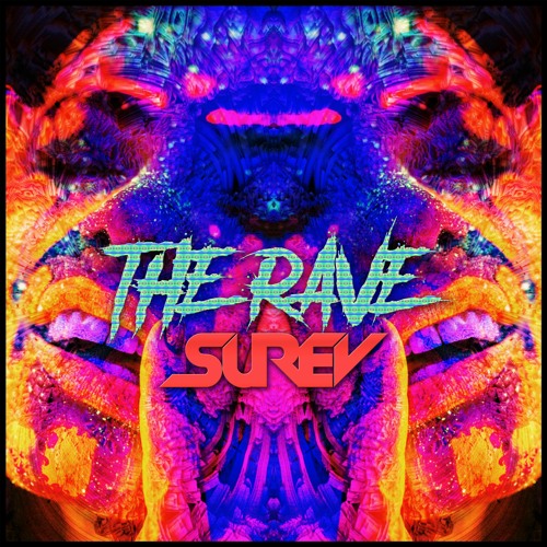 Stream Surev - The Rave (Extended Mix) | Big Room Trance | Rave Culture ...