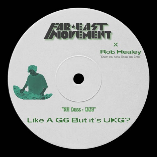 [Free DL] Like A G6 But It's UKG? (Rob Healey Bootleg) by Rob Healey ...