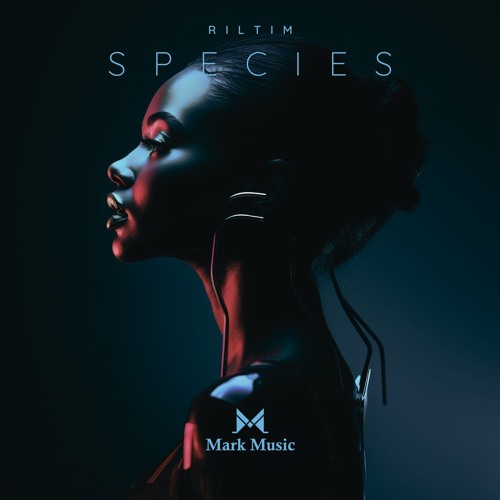 Stream RILTIM - Species by Mark Music Records | Listen online for free ...