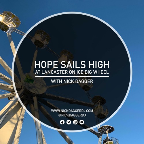 Stream Nick Dagger 2022 02 | Hope Sails High At Lancaster On Ice Big ...