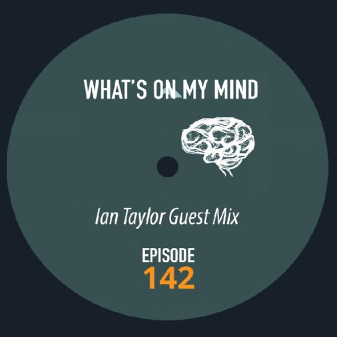 Stream WOMM 142 - Ian Taylor Guest Mix by Ian Taylor | Listen online ...