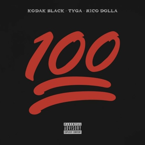Stream Tyga ft. Kodak Black & Rico Dolla - 100 by DJ ICEK' | Listen ...