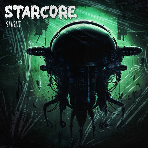 Stream STARCORE by slight | Listen online for free on SoundCloud