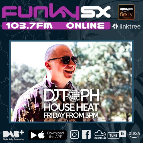 Stream House Heat - FunkySX 7th February 2025 by DJ Toph | Listen ...