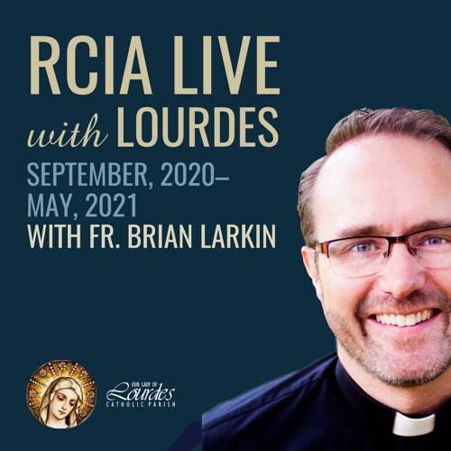 Stream RCIA Class #7 | Scripture & Tradition | October 21, 2020 | Fr ...