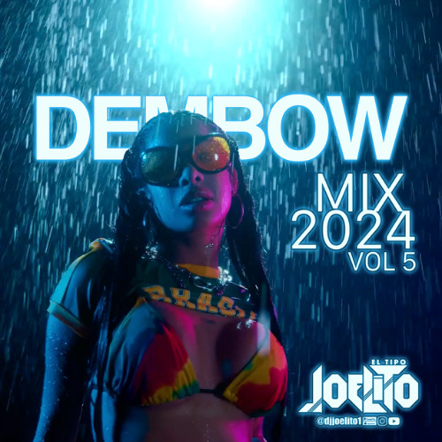 Stream Dembow Mix 2024 Vol 5 by DJ Joelito | Listen online for free on ... Stream Dembow Mix 2024 Vol 5 by DJ Joelito | Listen online for free on ...
