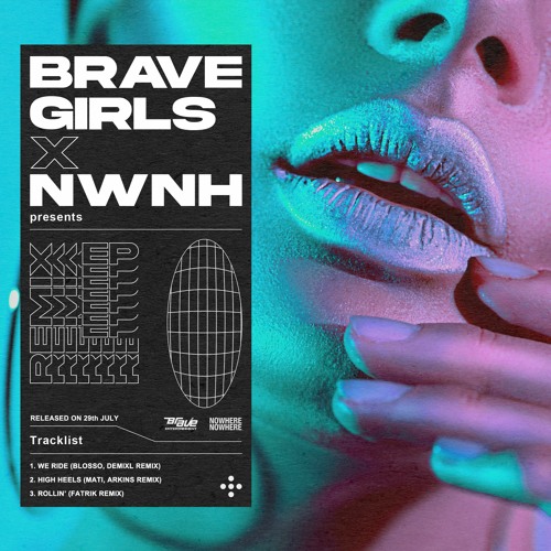 Stream nowhere nowhere | Listen to Brave Girls X NWNH [Remix EP ...