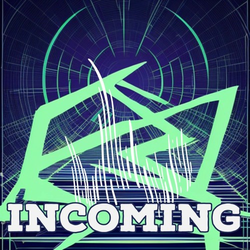 Stream Incoming by UNSP 🎧 | Listen online for free on SoundCloud