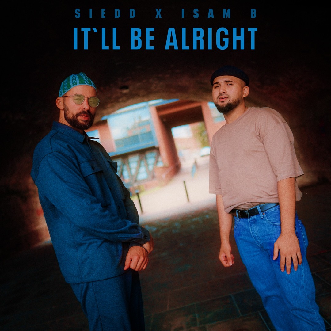 Stream Siedd x Isam B - It'll Be Alright | Vocals Only Nasheed by Siedd ...