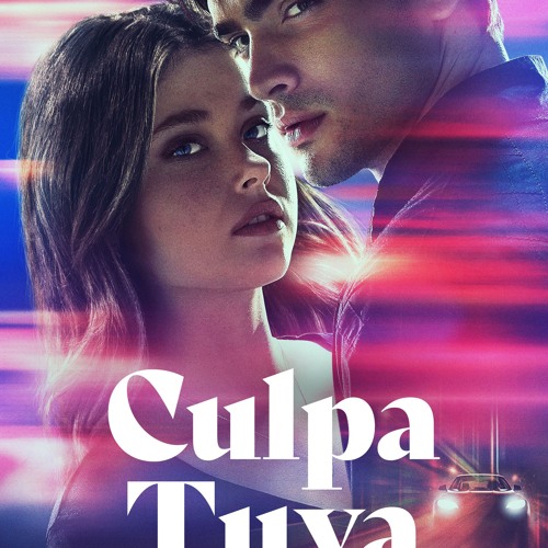 Listen to playlists featuring Filme!! Assistir Sua Culpa [Culpa Tuya] (2024) Filme completo ...