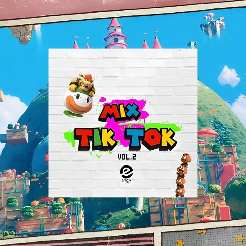 Stream Mix Tik Tok Vol.2 - Dj Erick(Un x100to, Vida Gánster, La bebé ...