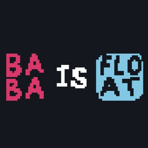 Stream Baba Is Float - The Moon [fake Baba Is You track] by Chepaki ...