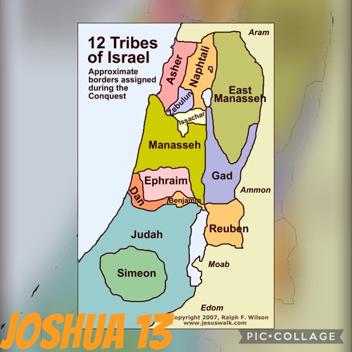 Stream Joshua 13 - Remaining Land to Be Conquered by COGA Knows His Word Daily | Listen online ...