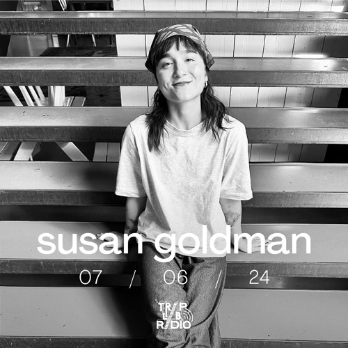 Stream Susan Goldman | 07-06-24 | Traplab Radio by TrapLab Radio ...