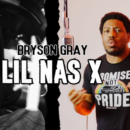 Stream Lil Nas X (Gay Demon) - Bryson Gray by Marcel B. | Listen online for free on SoundCloud
