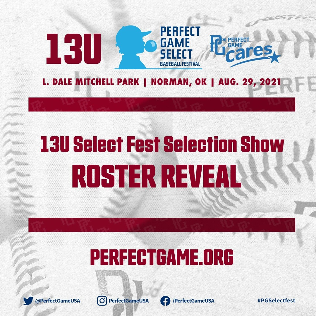 Stream '21 13U PG Select Festival Roster Reveal by Perfect Game on ...