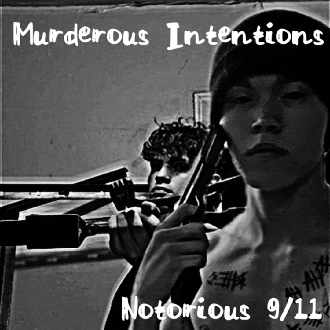 Stream Murderous Intentions by Notorious 9/11 | Listen online for free ...